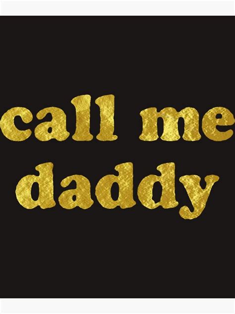 Dad Dedicated And Devoted Daddy Is My Hero Call Me Daddy Goldenfunny Fathers Day Quote Gift For