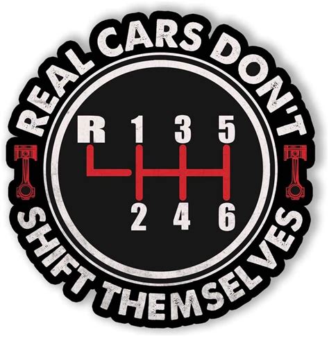 Astute Grace Real Cars Dont Shift Themselves Dad Grandpa