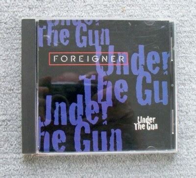 Foreigner Under The Gun 1995 Rhythm Safari Records Ebay