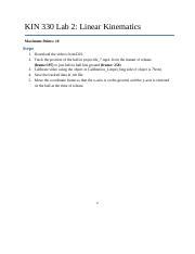 Lab 2 Linear Kinematics Docx KIN 330 Lab 2 Linear Kinematics Maximum Points 10 Steps 1