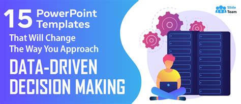 15 PowerPoint Templates To Change Data Driven Decision Making