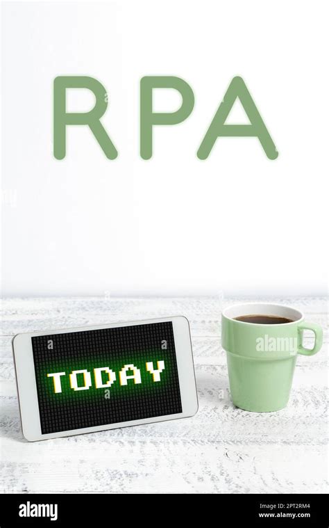Sign Displaying Rpa Business Concept Robotic Process Automation Form Business Process