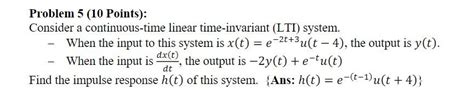 Solved Problem 5 10 Points Consider A Continuous Time