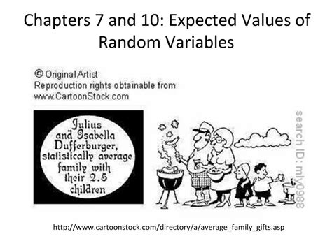 Ppt Chapters 7 And 10 Expected Values Of Random Variables Powerpoint Presentation Id1102574