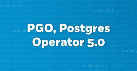 The Next Generation Of Kubernetes Native Postgres Rpostgresql