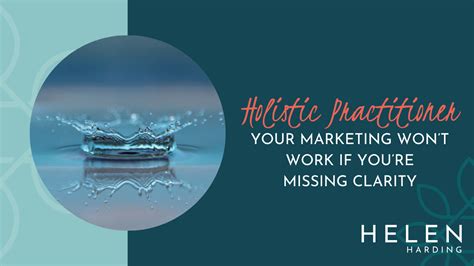 Your Marketing Wont Work If Youre Missing Clarity