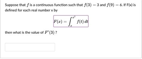 solved suppose that f ﻿is a continuous function such that