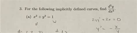 Solved For The Following Implicitly Defined Curves Find