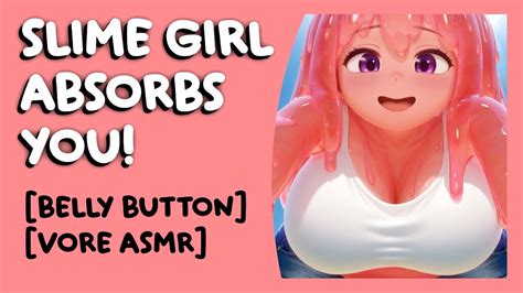 Slime Giantess Absorbs You 🫠 F4a Vore Asmr Belly Button Vore