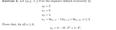 solved exercise 4 let {an} n o be the sequence defined