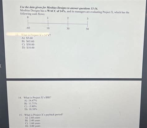 Solved Use The Data Given For Mosbius Designs To Answer Chegg Com