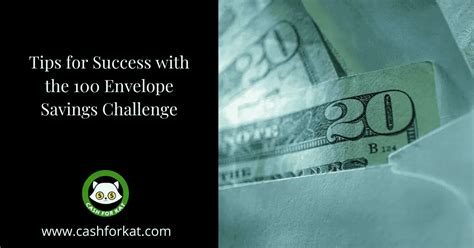 Tips For Success With The 100 Envelope Savings Challenge — Cash For Kat