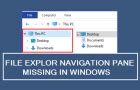 File Explorer Navigation Pane Missing In Windows Techbout