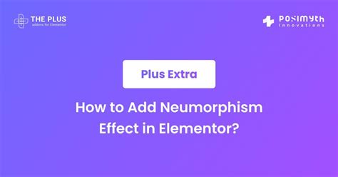 How To Add Neumorphism Effect In Elementor The Plus Addons For Elementor