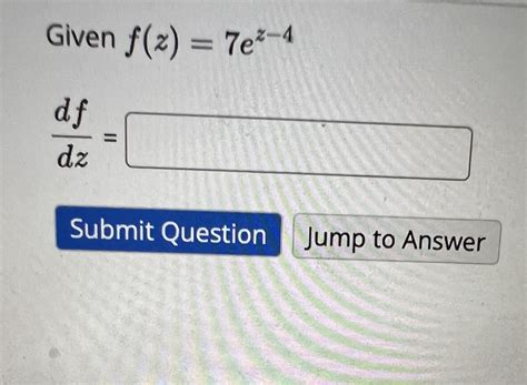 Solved Given F Z Ez Dzdf Chegg Com