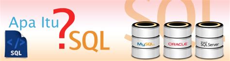 sekilas tentang apa itu sql sql adalah bahasa standar mengakses dan
