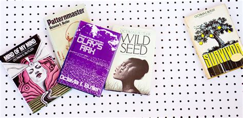 Cultural Front Octavia Butler The Patternist Series And Black Book