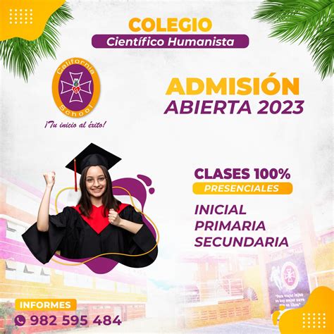 California Colegio California School 🏆🎓 AdmisiÓn Abierta 2023 Inicial