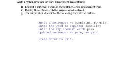 Solved Write A Python Program For Word Replacement In A Chegg