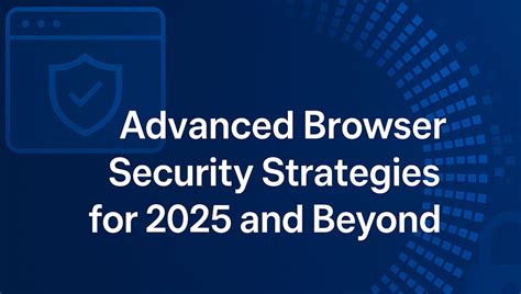 Browser Security Tips For Modern Work Environments Actsupport