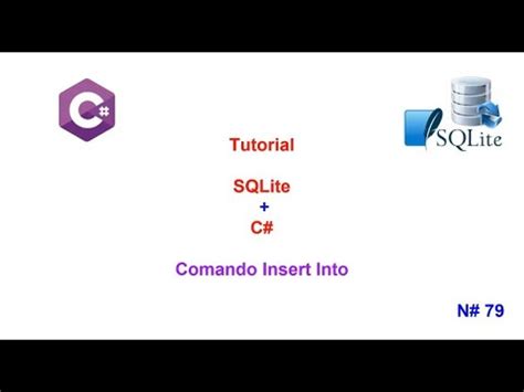 Tutorial SQLite CSharp Comando Insert Into N YouTube