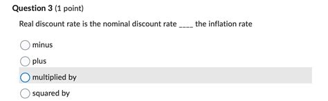 Solved Real Discount Rate Is The Nominal Discount Rate The