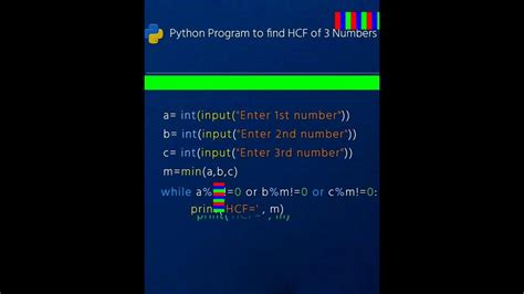 Find Hcf Of 3 Numbers In Python Programming Language Education