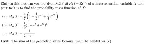 solved in this problem you are given mgf mx t eetx ﻿of a
