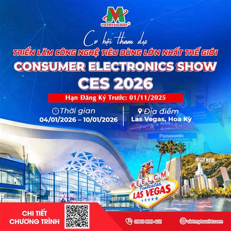 Việt 🇺🇸 𝐂𝐇𝐔̛𝐎̛𝐍𝐆 𝐓𝐑𝐈̀𝐍𝐇 𝐂𝐎𝐍𝐒𝐔𝐌𝐄𝐑 𝐄𝐋𝐄𝐂𝐓𝐑𝐎𝐍𝐈𝐂𝐒 𝐒𝐇𝐎𝐖 𝐂𝐄𝐒 𝟐𝟎𝟐𝟔