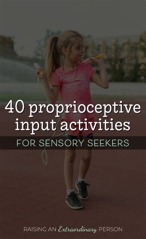 Proprioceptive Input 40 Proprioceptive Input Activities For Sensory