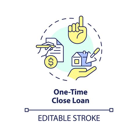 2d Editable Multicolor One Time Close Loan Icon Simple Isolated Vector Construction Cost Thin