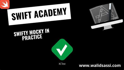 Utilizing Swiftymocky For Swift Unit Testing Swiftly Walid Sassi