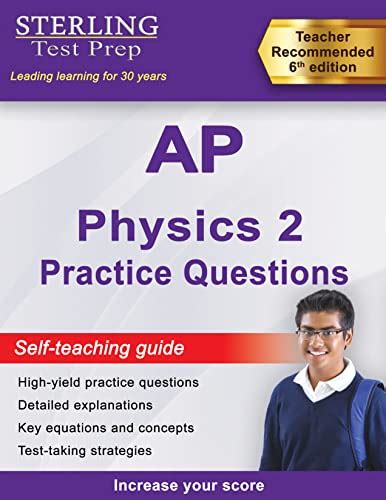 Sterling Test Prep AP Physics Practice Questions High Yield AP Physics Practice Questions