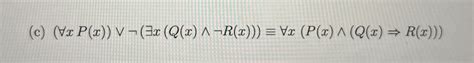 Solved Prove or disprove the following logical | Chegg.com