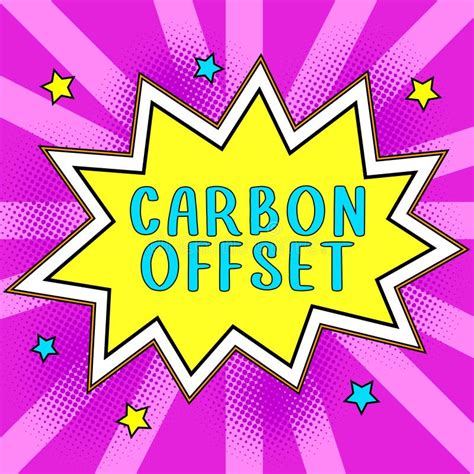 Conceptual Caption Carbon Offset Business Concept Reduction In Emissions Of Carbon Dioxide Or
