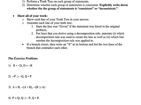 1 perform a truth tree on each group of statements
