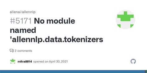 no module named allennlp data tokenizers word splitter · issue 5171