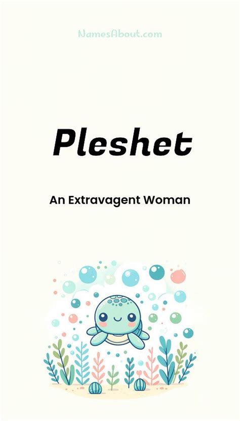 Pleshet Name Meaning And Origins Nicknames Sibling Ideas