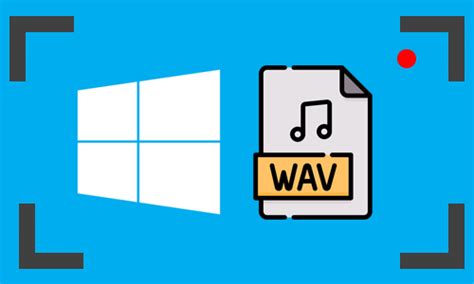 How To Record A Wav File On Windows 10 On Desktopfreeonline