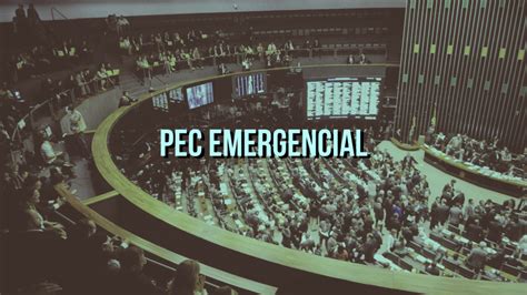 Pec 18619 Pec Emergencial Finalmente Aprovada Associação Dos