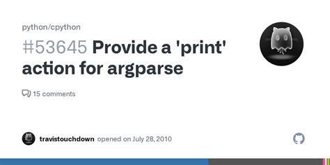 Provide A Print Action For Argparse · Issue 53645 · Pythoncpython · Github