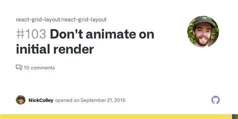 Don T Animate On Initial Render Issue React Grid Layout React Grid Layout Github