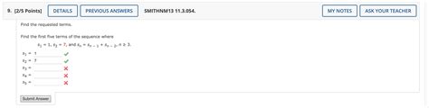 Solved Find The First Five Terms Of The Sequence Where Chegg