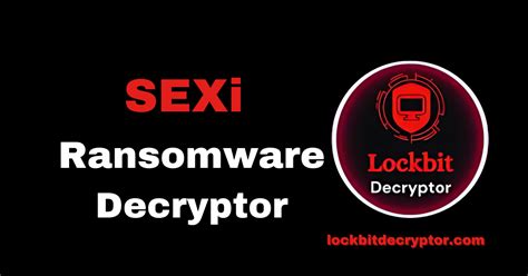 how to decrypt sexi ransomware and recover files lockbit decryptor
