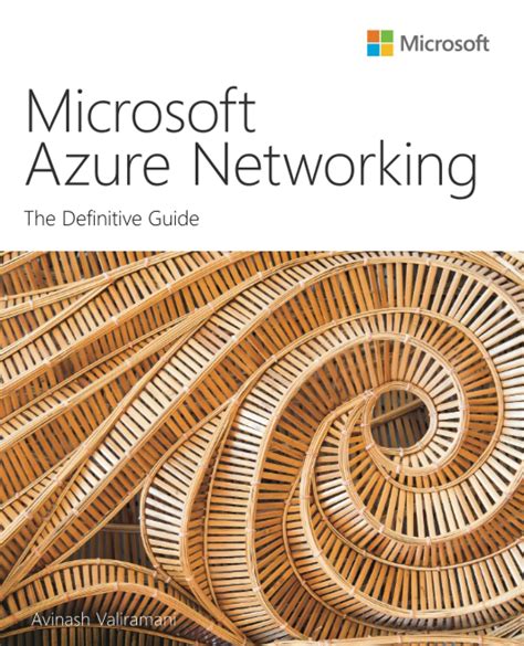 Microsoft Azure Networking The Definitive Guide It Best Practices