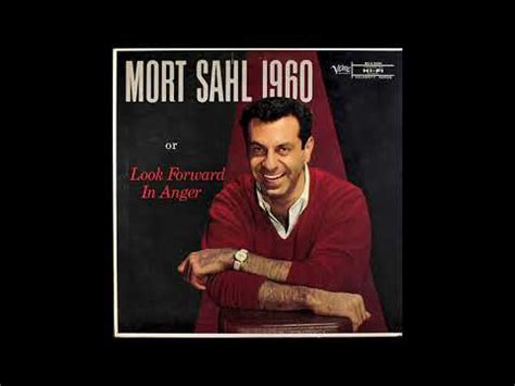 Mort Sahl Mort Sahl 1960 Or Look Forward In Anger Releases Discogs