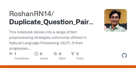 Github Roshanrn14duplicatequestionpairsclassification This Notebook Delves Into A Range