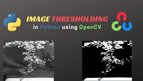 Image Thresholding In Python Using Opencv Coseries
