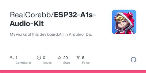 Github Realcorebbesp32 A1s Audio Kit My Works Of This Dev Boardall In Arduino Ide