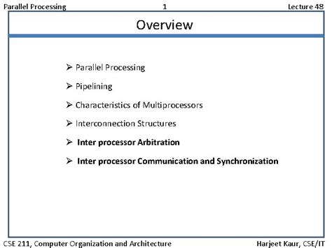 Parallel Processing Lecture Overview Parallel Processing